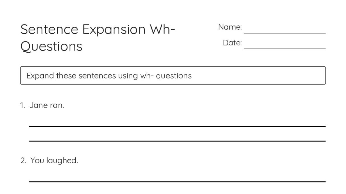 Sentence Expansion Wh- Questions - My Worksheet Maker: Create Your Own ...