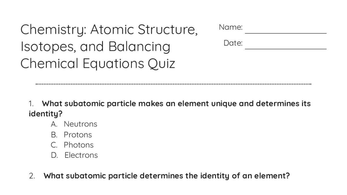 Chemistry: Atomic Structure, Isotopes, and Balancing Chemical Equations ...